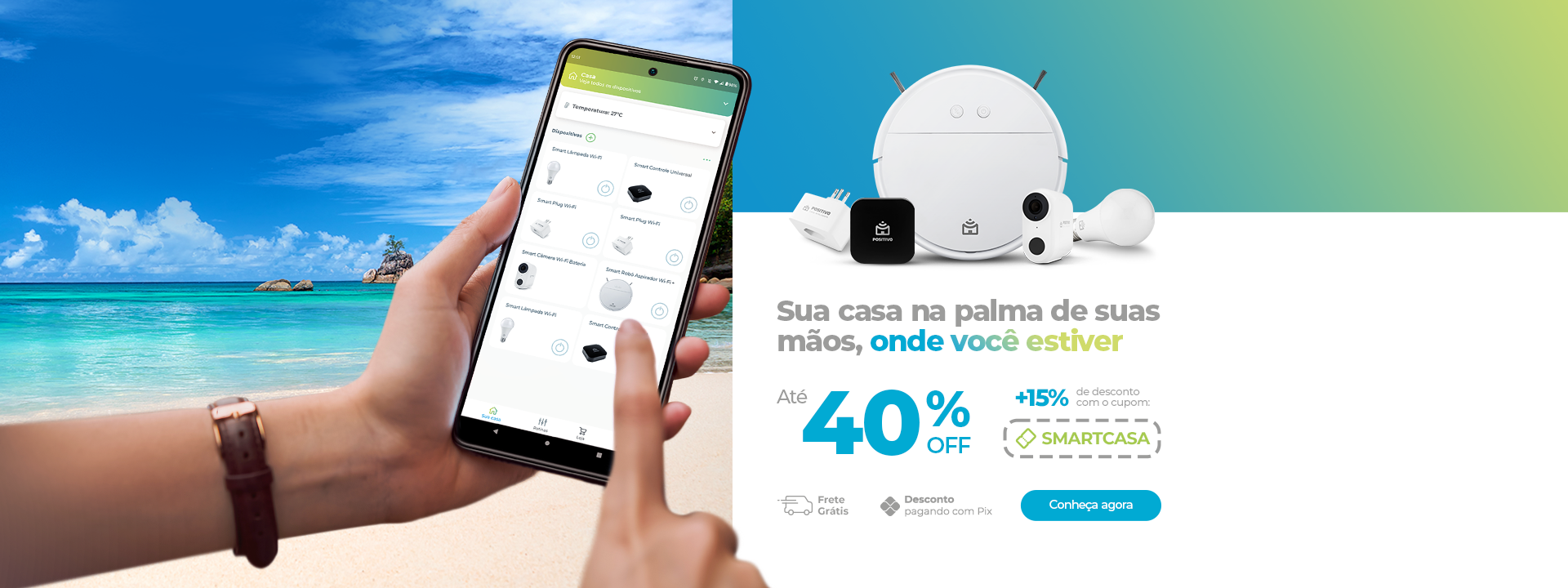 Positivo Casa Inteligente - Soluções para sua Smart Home